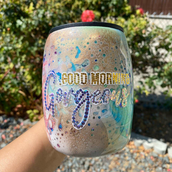 Good morning Gorgeous Stainless Steel Wine 14 oz Tumbler Mug – Art.by ...